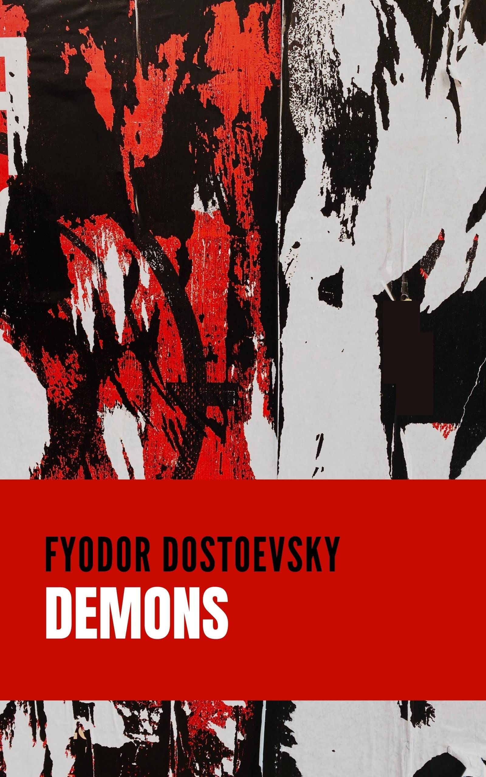 Demons: The Original Literary Classic, English edition by Fyodor ...