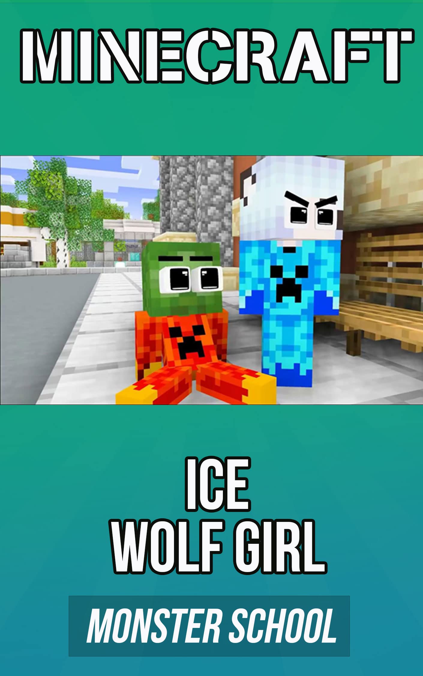 Minecraft: Monster School Fire Zombie Want To Become ICE - ICE ...