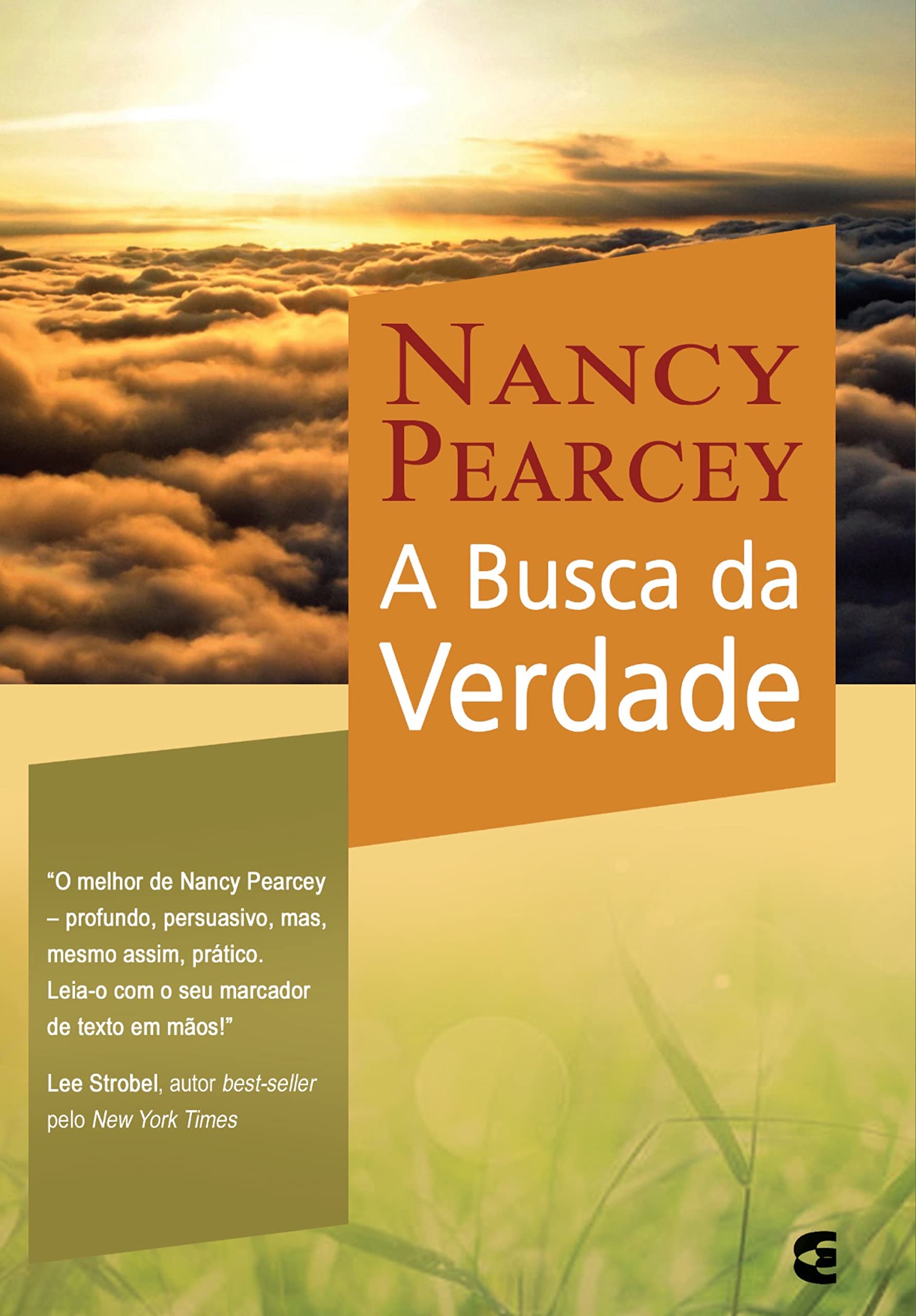A busca da verdade (Portuguese Edition) by Nancy R. Pearcey | Goodreads