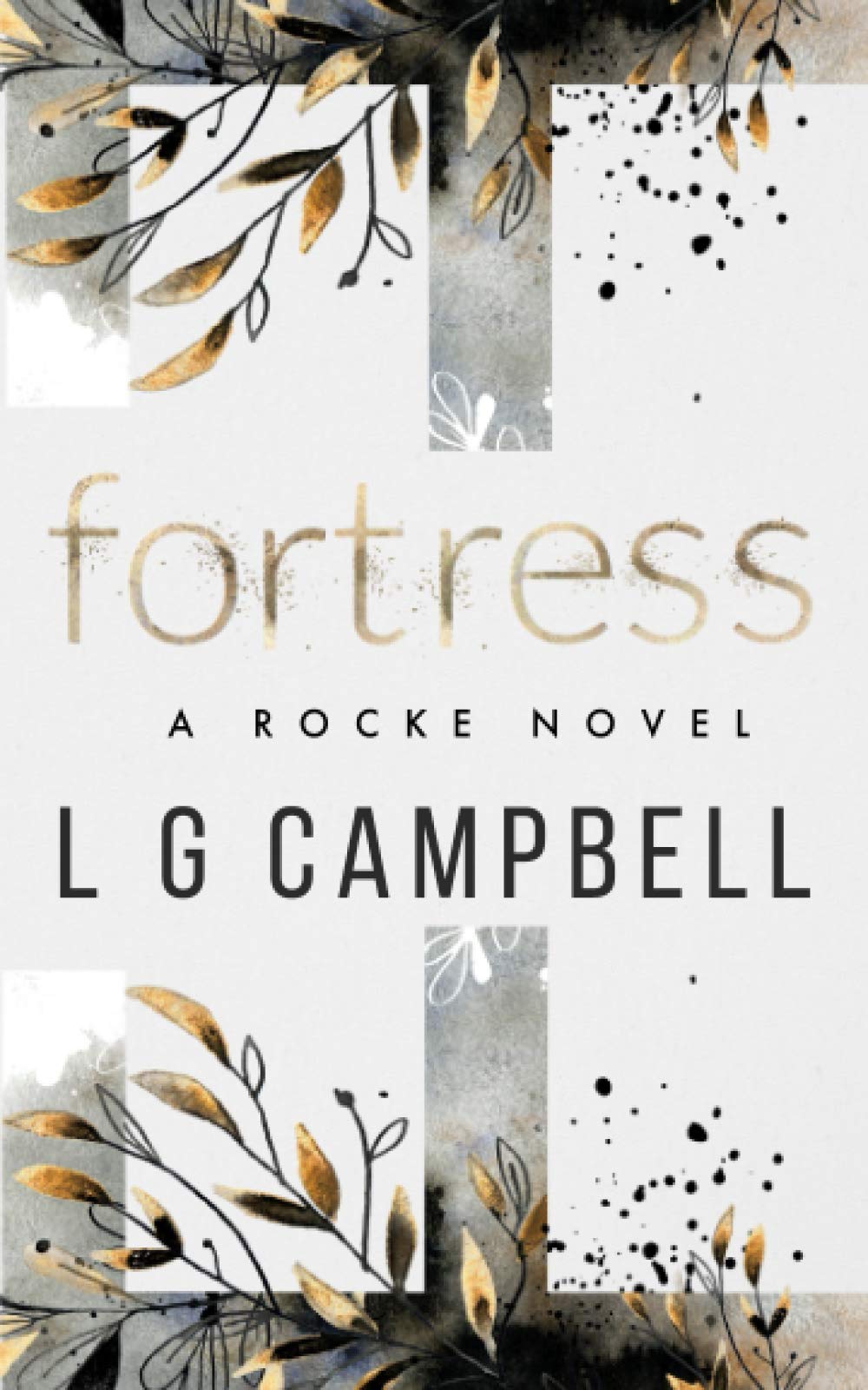 Fortress by L.G. Campbell | Goodreads