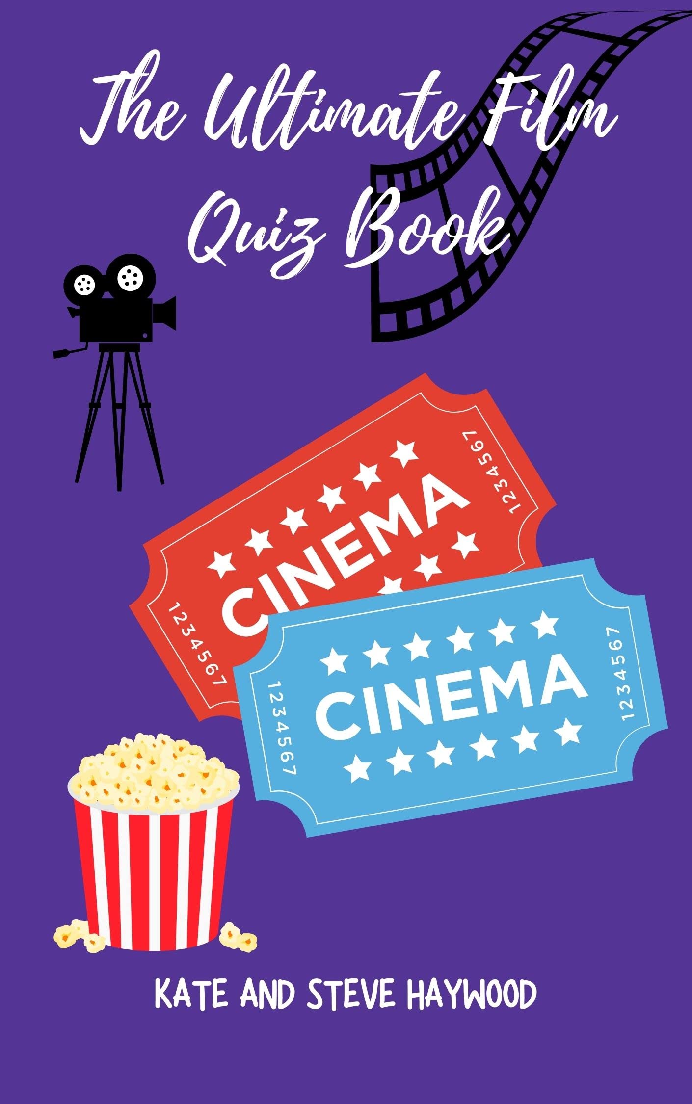 The Ultimate Film Quiz Book: A Quizicle Movie Trivia Book by Kate ...