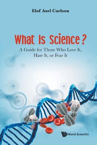What Is Science? by Elof Axel Carlson | Goodreads