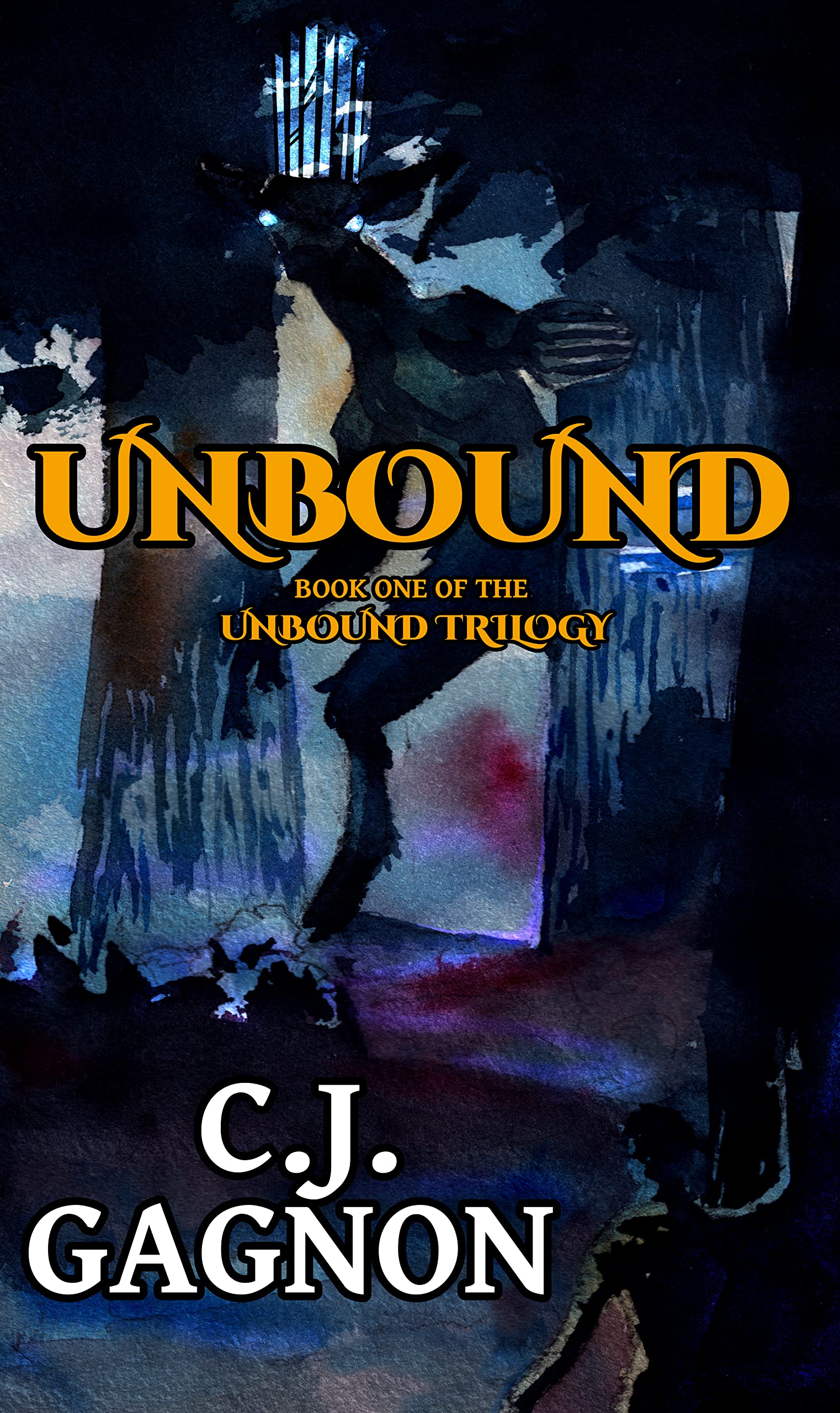 Unbound (The Unbound Trilogy Book 1) by C.J. Gagnon | Goodreads