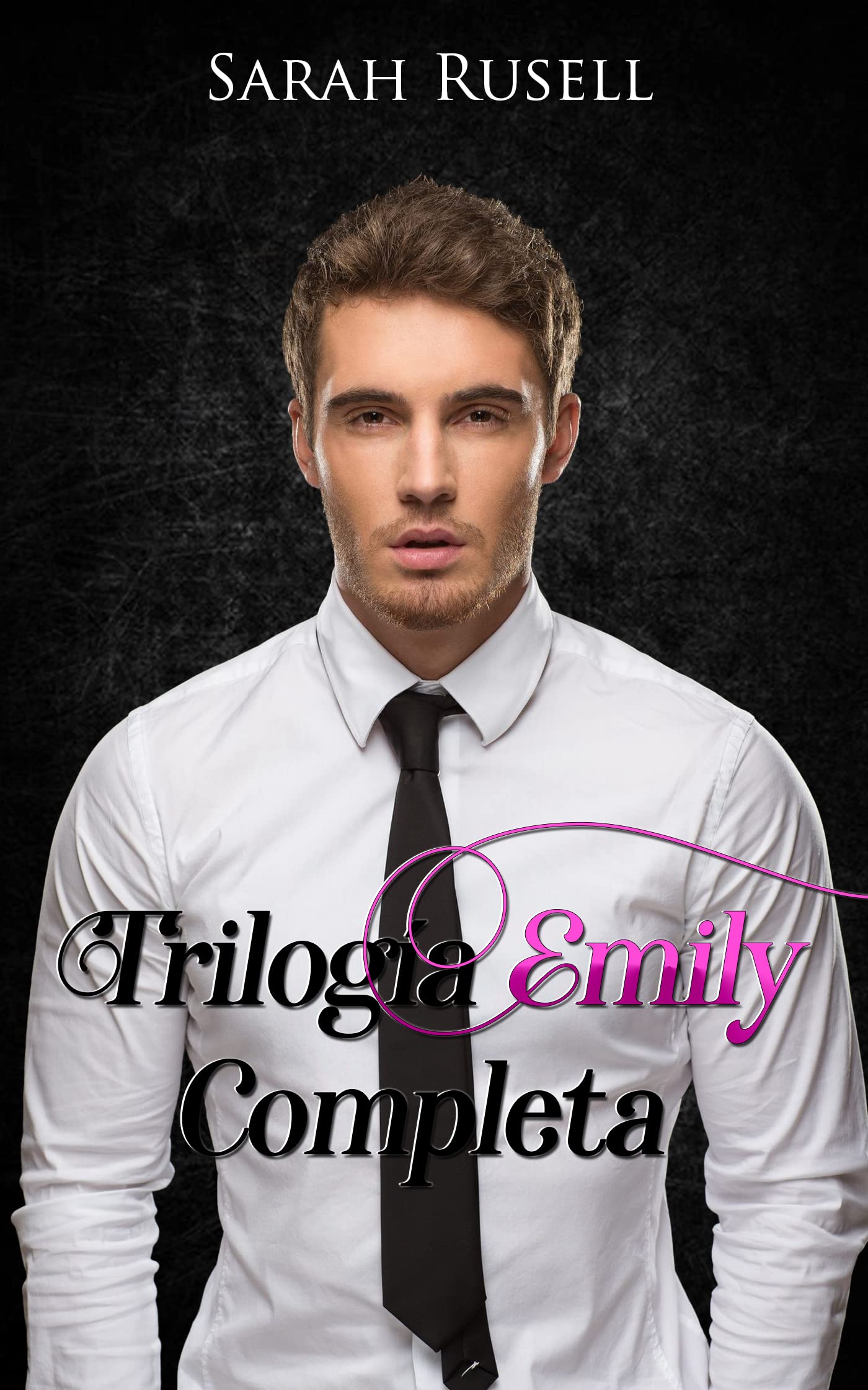 Emily: Trilogía completa (Spanish Edition) by Sarah Rusell | Goodreads