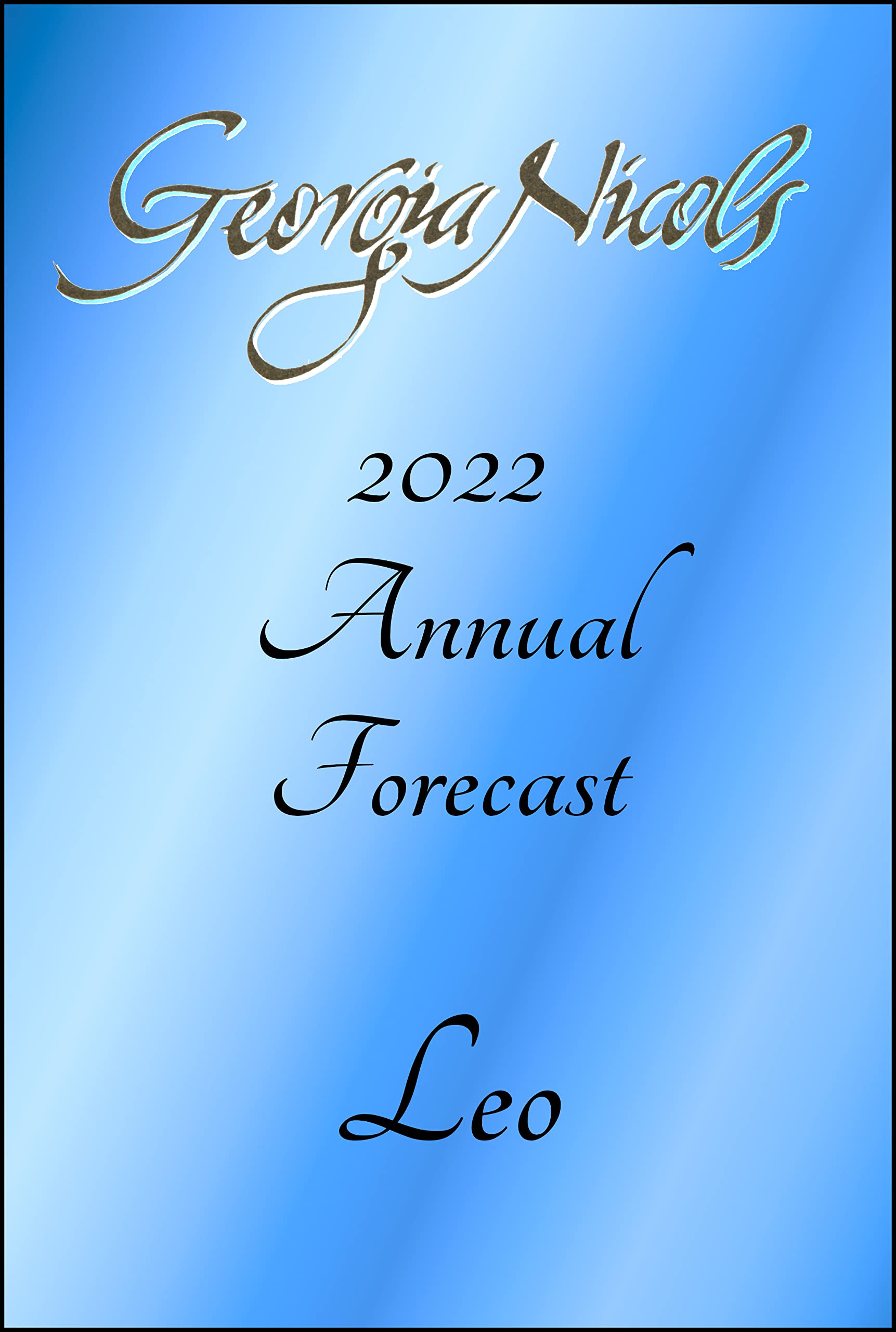 2022 Leo Annual Forecast (2022 Annual Forecasts) by Georgia Nicols ...