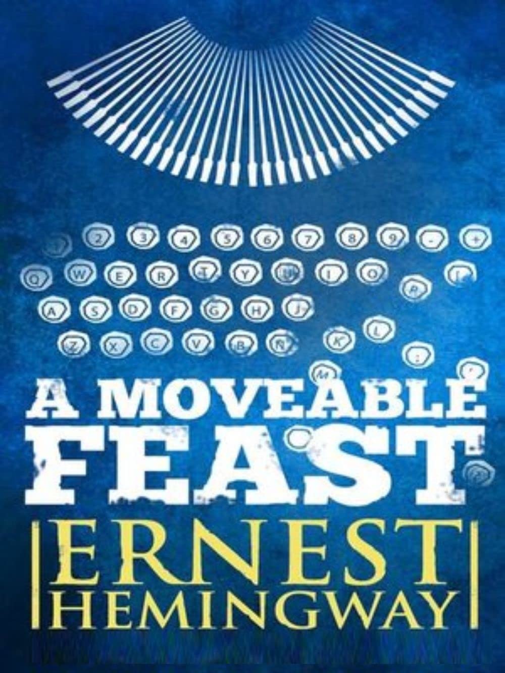 Moveable Feast by Ernest Hemingway | Goodreads