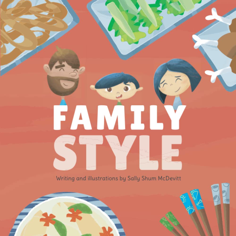Family Style: A Chinese-American story about family, food and sharing ...