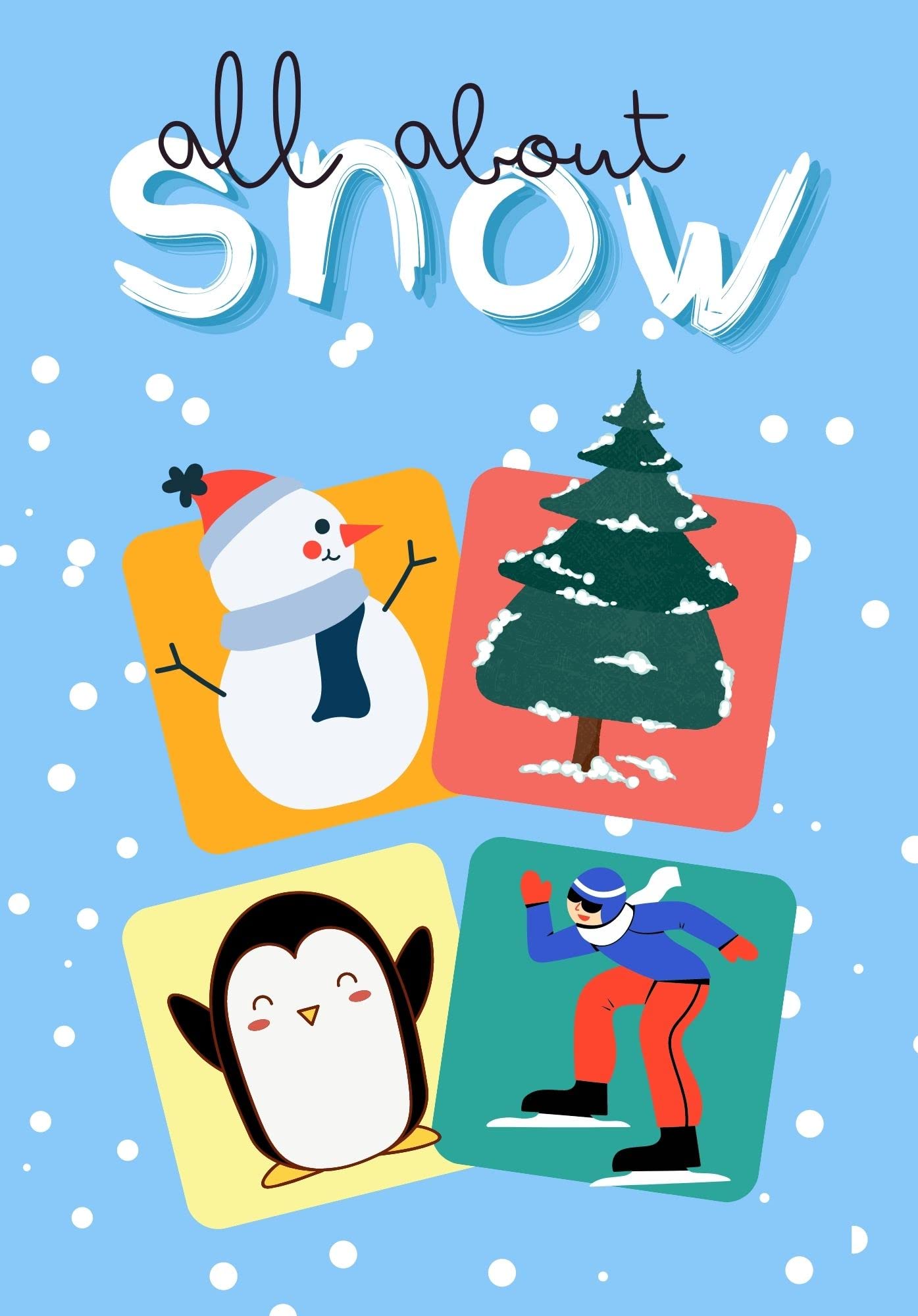 All about SNOW: Encyclopedia book for kids 3-5 and up about snow by ...