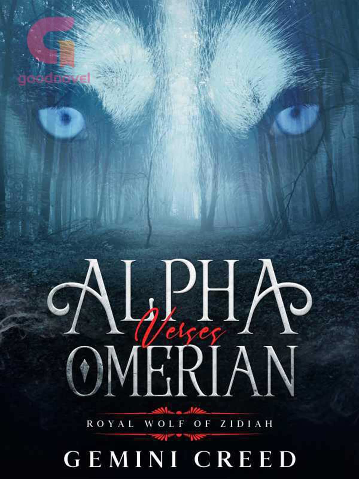 Alpha Verses Omerian - Royal Wolf Of Zidiah Series by Gemini Creed | Goodreads