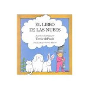 El Libro De Las Nubes Spanish Edition By Tomie Depaola Goodreads