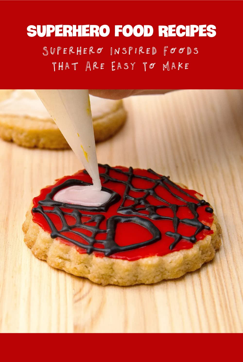 Superhero Food Recipes: Superhero Inspired Foods That Are Easy To Make ...