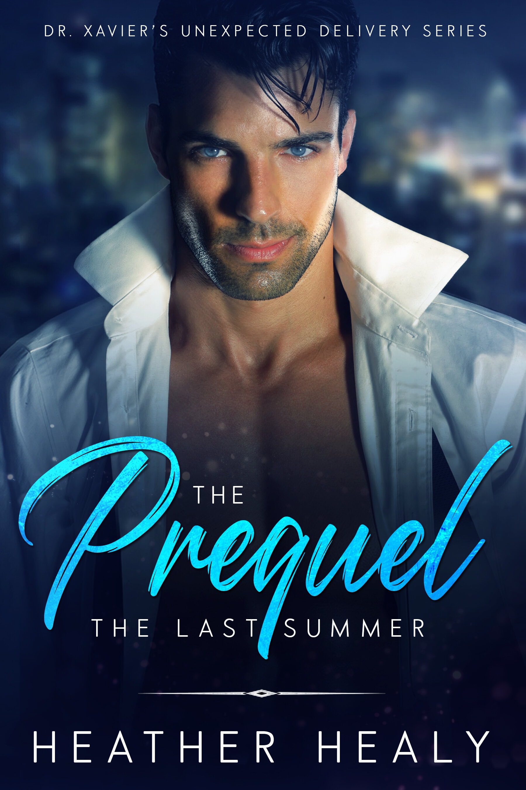 The Prequel - The Last Summer by Heather Healy | Goodreads