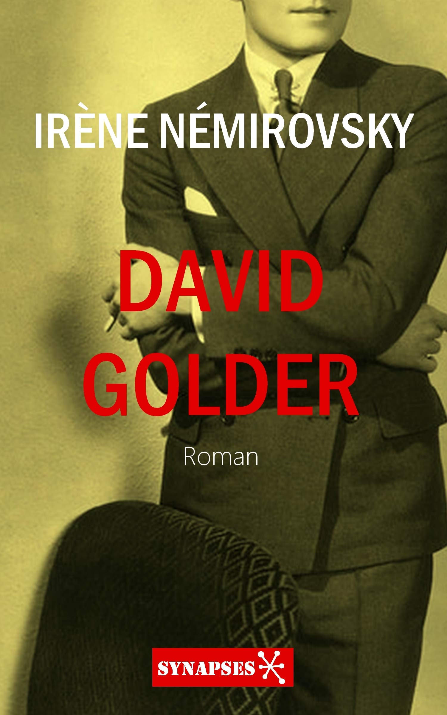 David Golder (French Edition) by Irène Némirovsky | Goodreads