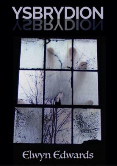 Ysbrydion by Elwyn Edwards | Goodreads