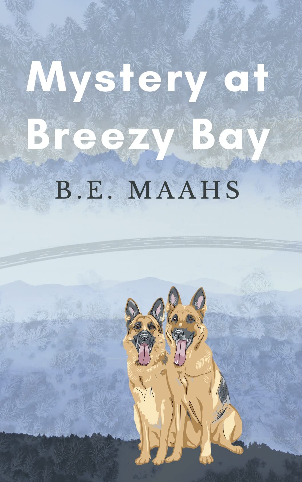 Mystery at Breezy Bay: Murder, Truffles and Dogs by B.E. Maahs | Goodreads