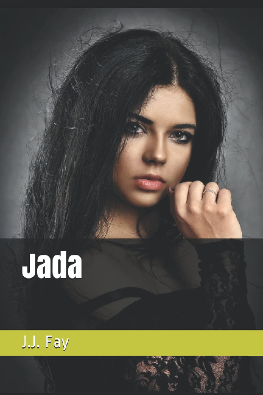 Jada by J.J. Fay | Goodreads