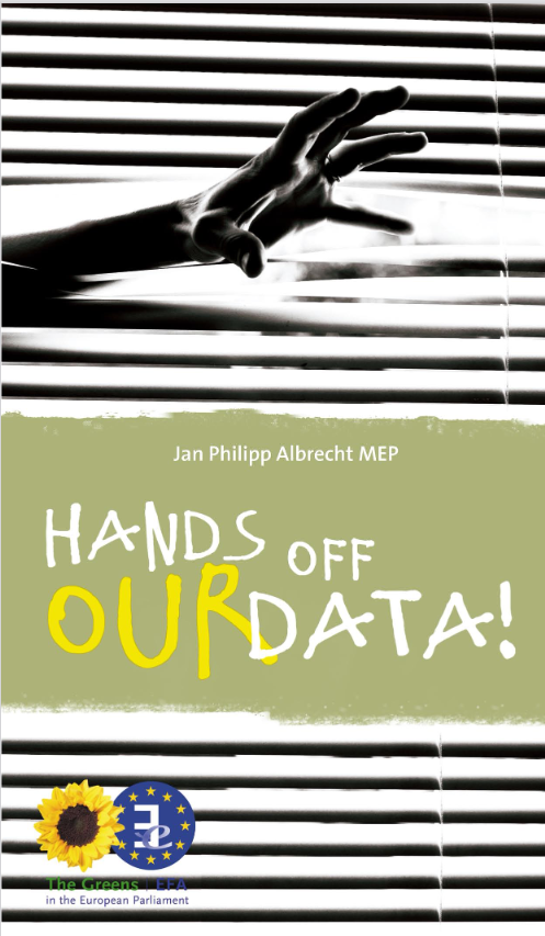 Hands Off Our Data! by Jan Philipp Albrecht | Goodreads