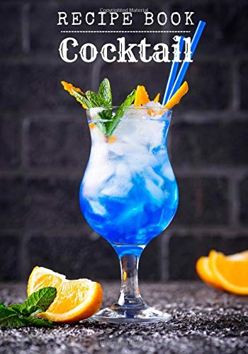 Cocktail recipe book: Cocktail recipe booklet to fill in - For 90 ...