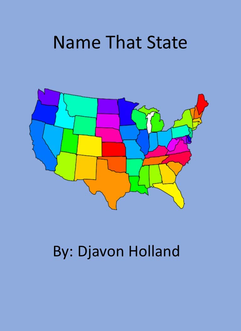 Name That State by Djavon Holland | Goodreads