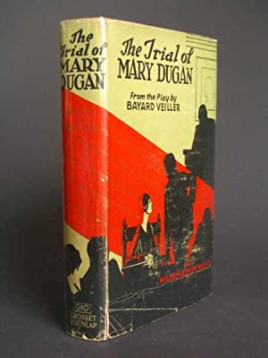 The Trial of Mary Dugan by William Almon Wolff | Goodreads