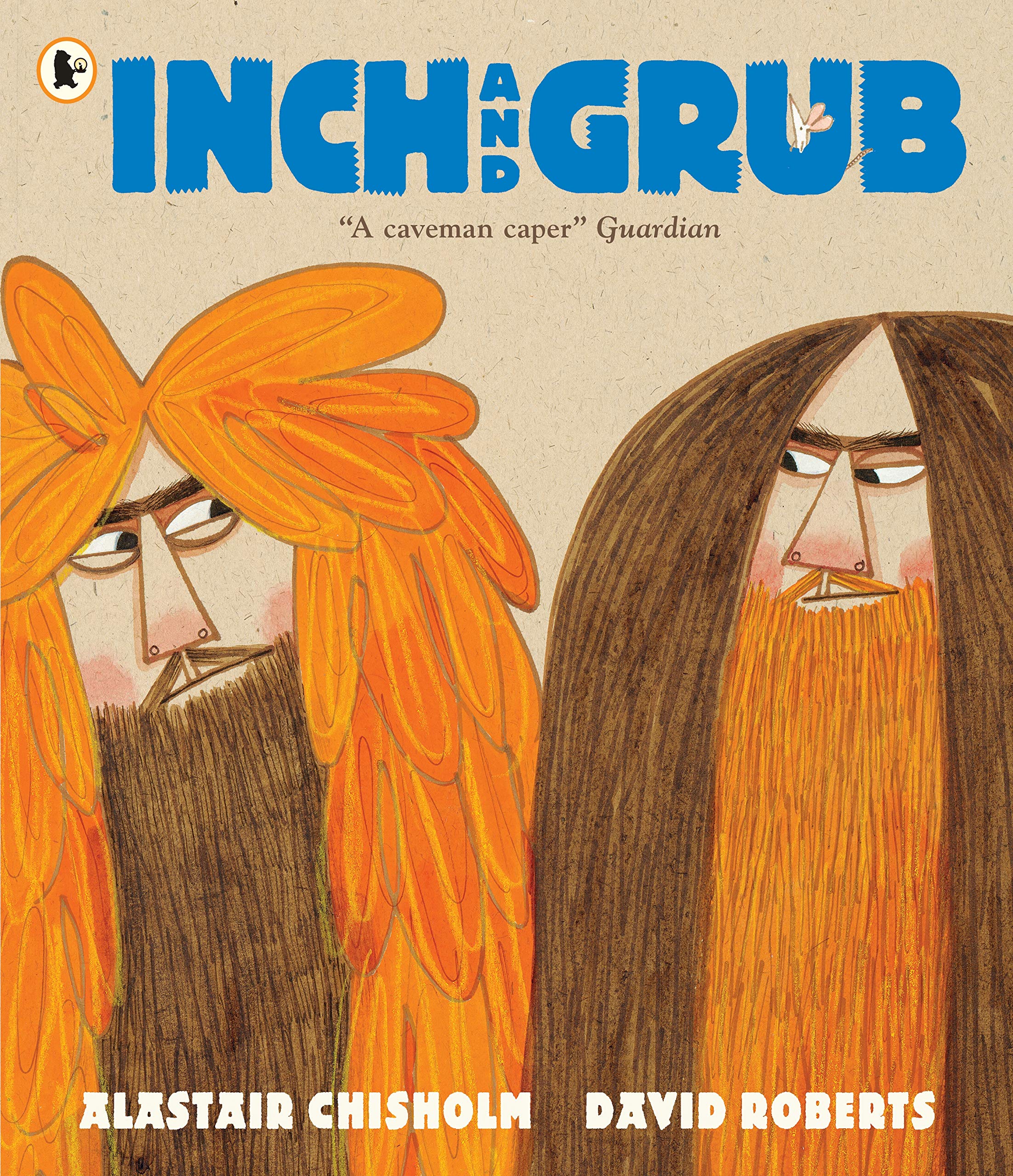 Inch and Grub: A Story About Cavemen by Chisholm Alastair | Goodreads