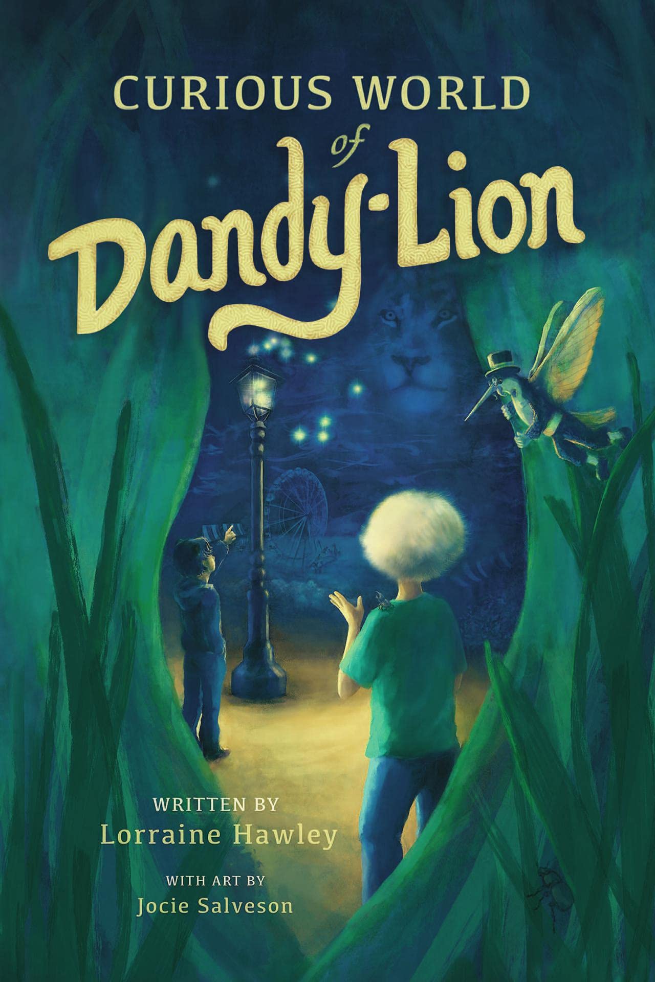 Curious World of Dandy-Lion by Lorraine Hawley | Goodreads