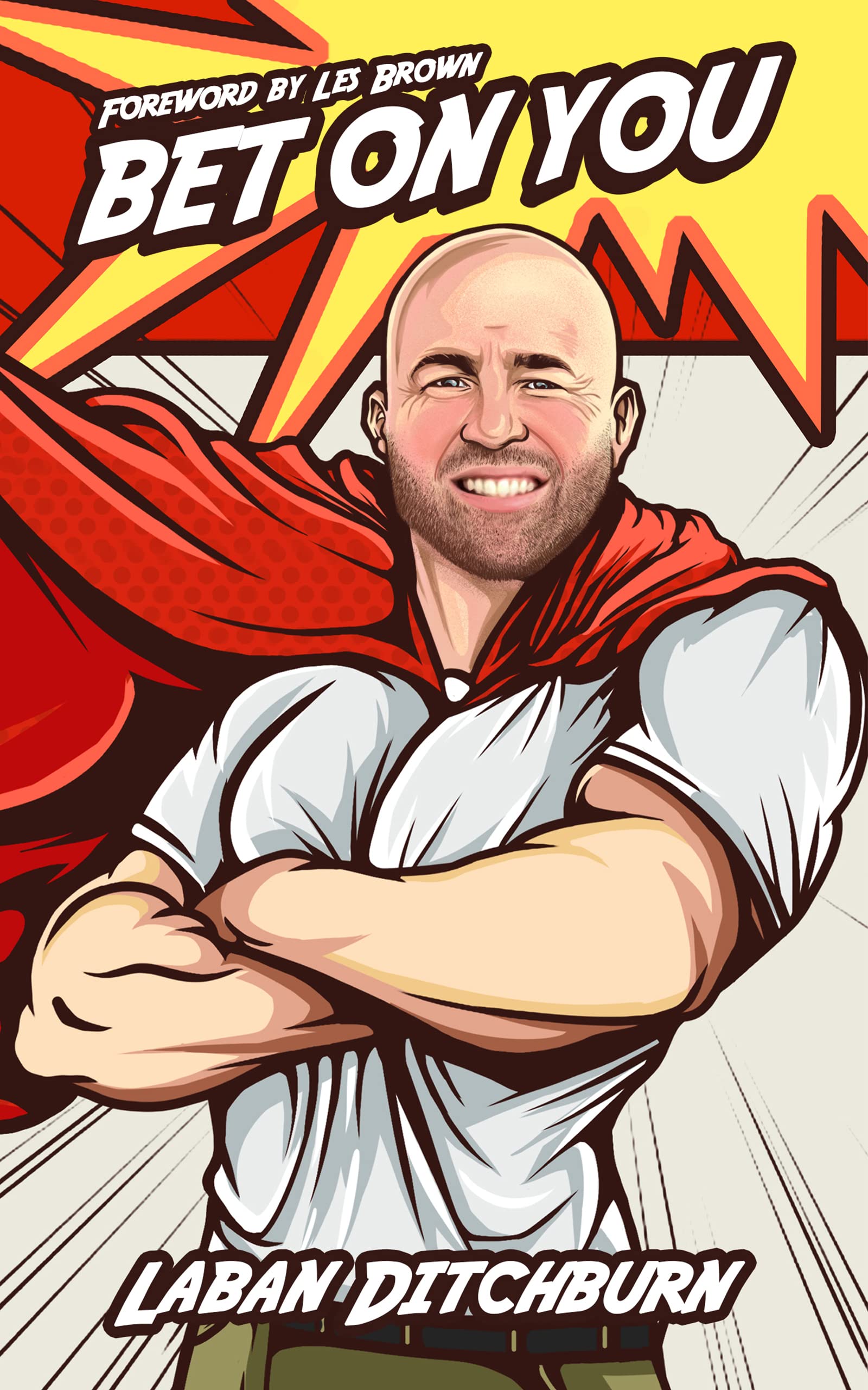 Bet On You by Laban Ditchburn | Goodreads