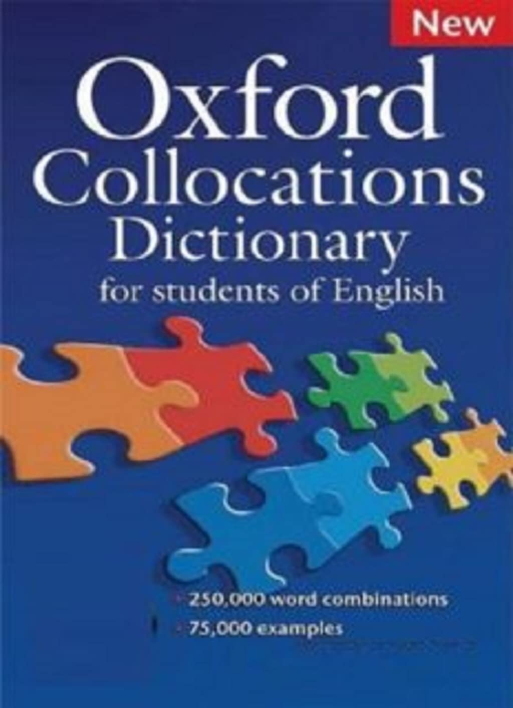 Oxford Collocations Dictionary For Students of English by Sanjeev Kumar ...