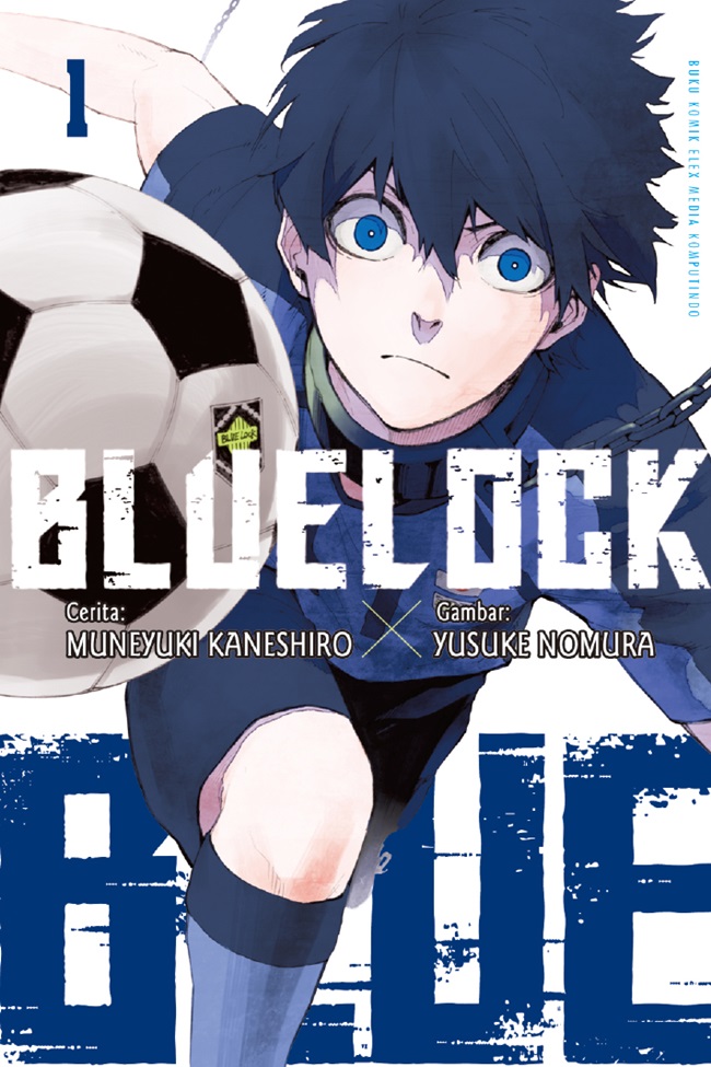 Blue Lock Vol. 1 by Muneyuki Kaneshiro | Goodreads