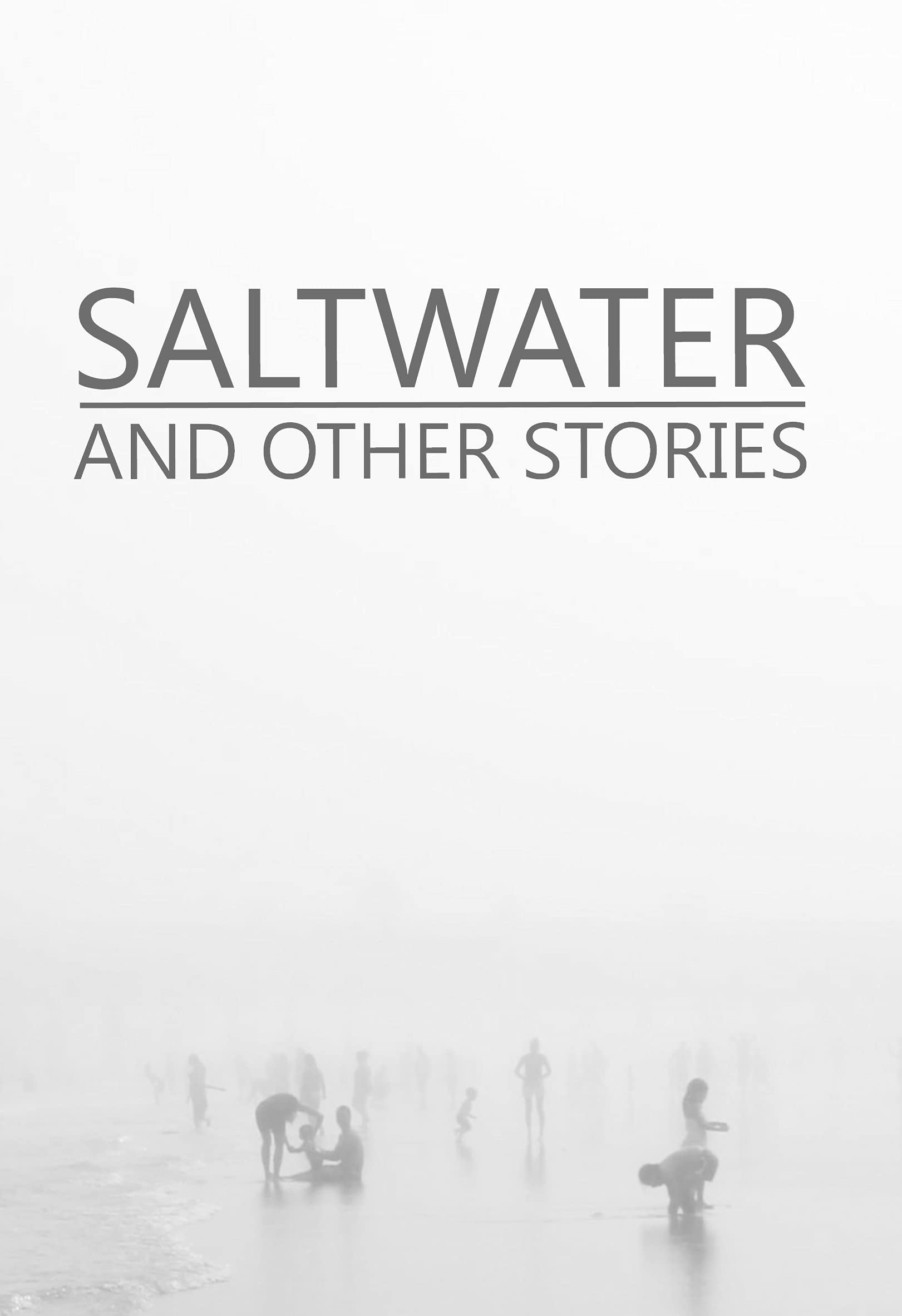 Saltwater And Other Stories by Christi Nogle | Goodreads