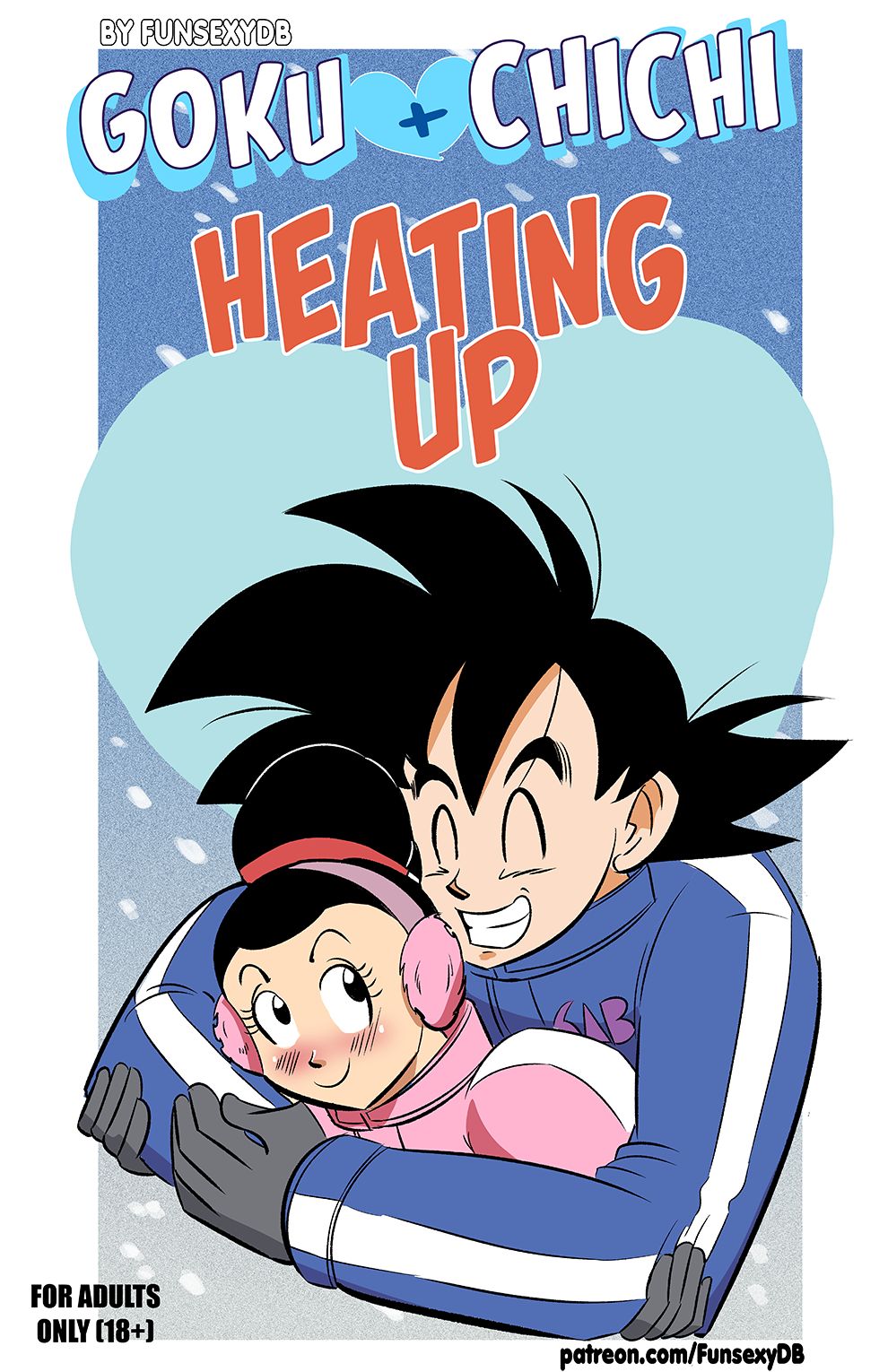 Heating Up (Goku + Chi-Chi, #2) by FunsexyDB | Goodreads