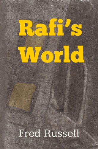 Rafi's World by Fred Russell | Goodreads