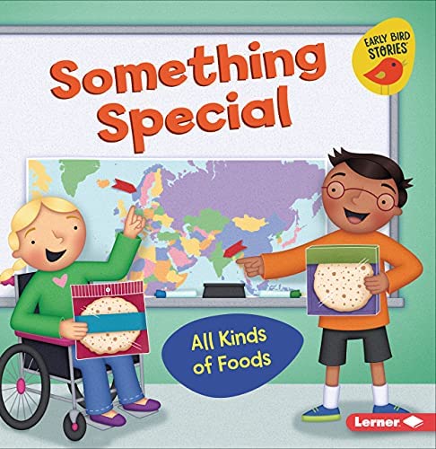 Something Special: All Kinds of Foods (All Kinds of People by Lisa ...