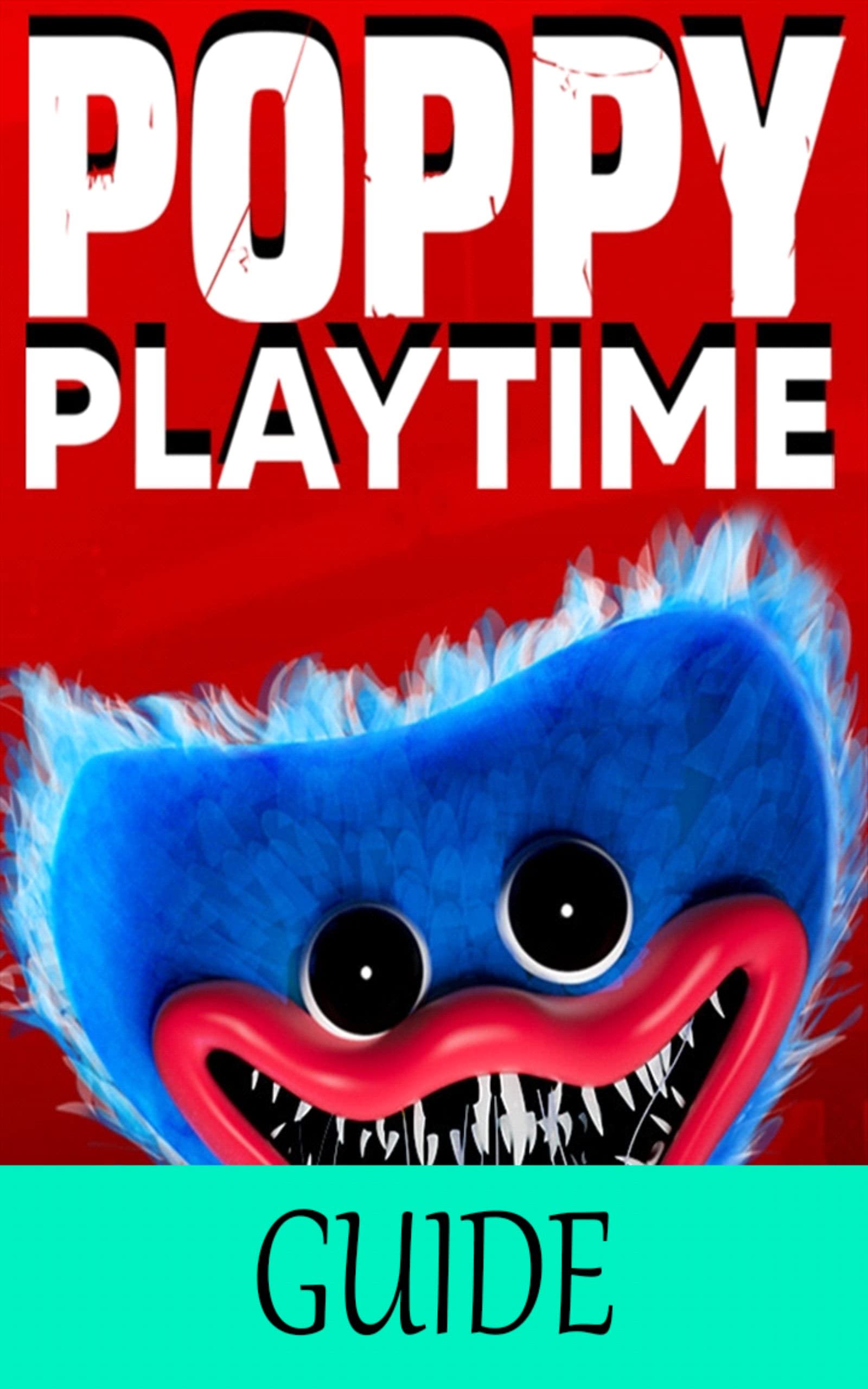 Poppy Playtime Game Guide by Guide Worlds | Goodreads