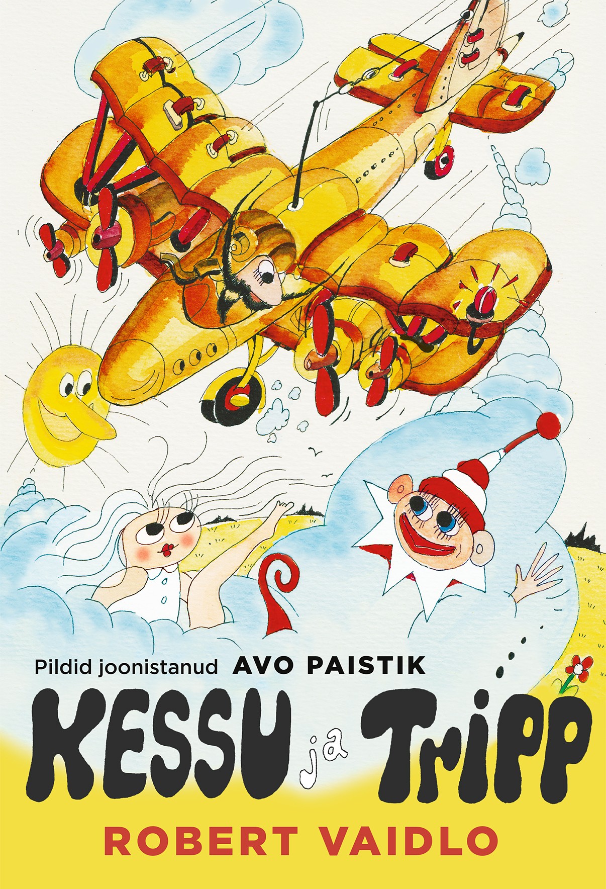 Kessu ja Tripp by Robert Vaidlo | Goodreads