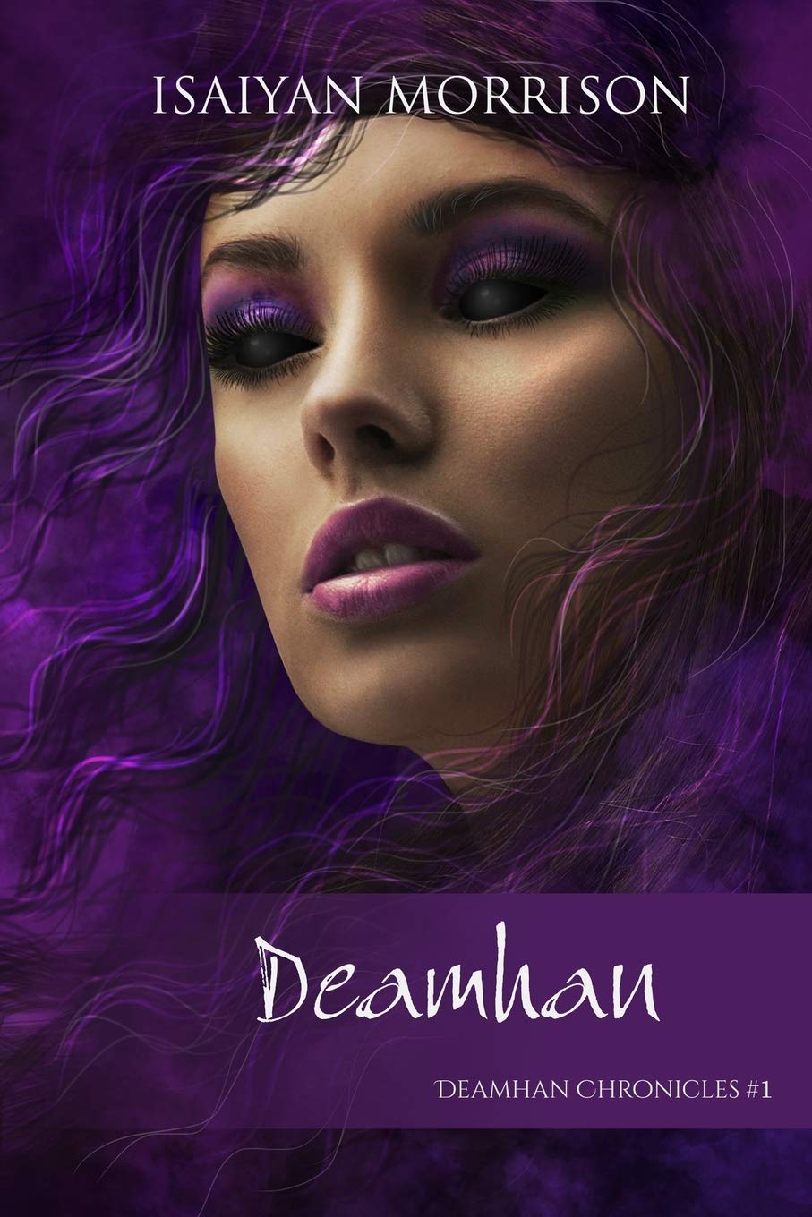 Deamhan (Deamhan Chronicles) by Isaiyan Morrison | Goodreads