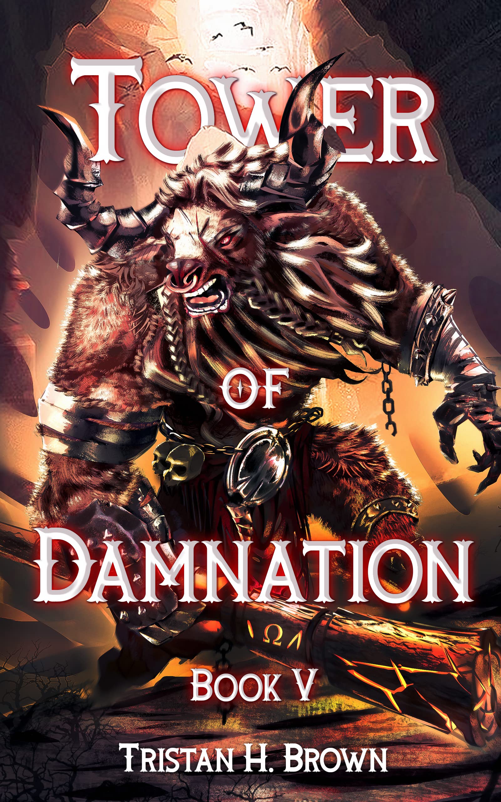 Tower of Damnation: Book V by Tristan H. Brown | Goodreads