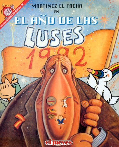 Martínez el facha. El año de las luses 1992 by Kim | Goodreads