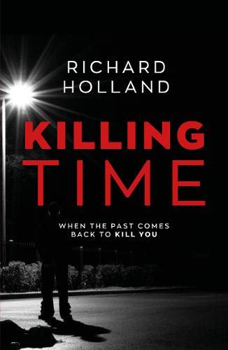 Killing Time by Richard Holland | Goodreads