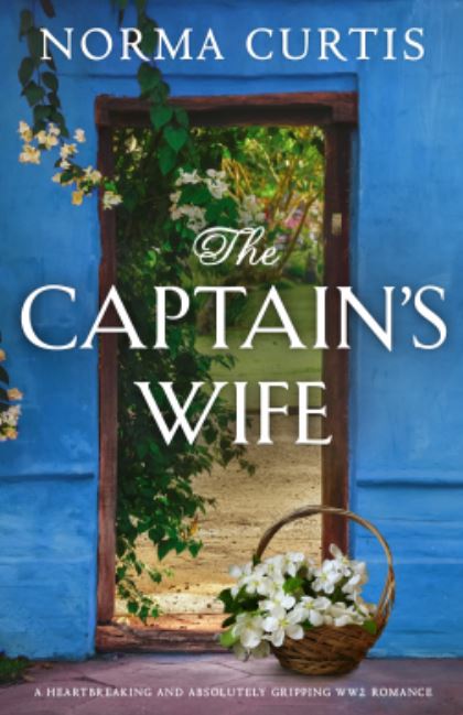 The Captain's Wife by Norma Curtis | Goodreads