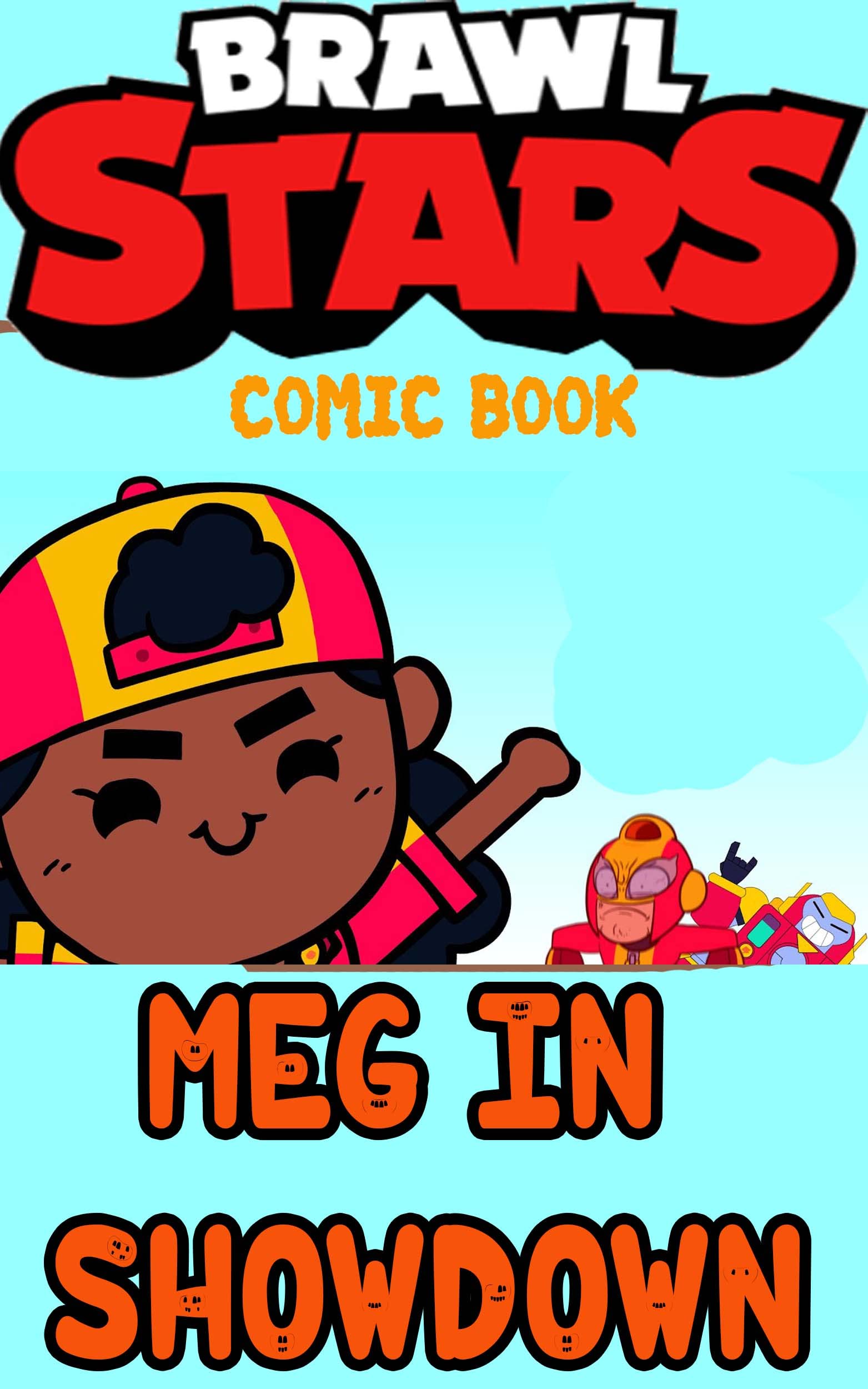 Brawl Stars game book: MEG IN SHOWDOWN by Terra Madsen | Goodreads