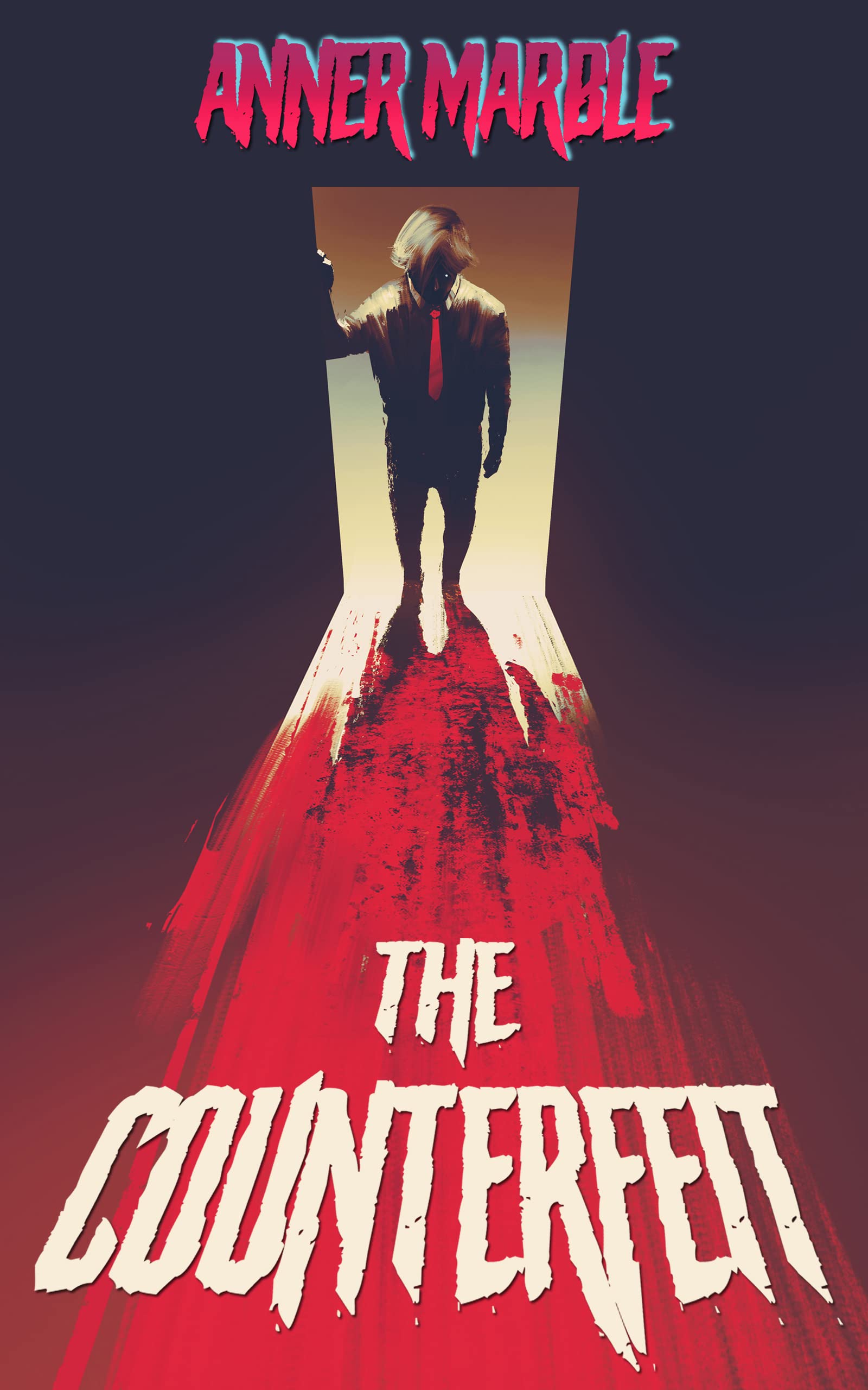The Counterfeit: A Psychological Suspense Horror Novella by Anner ...
