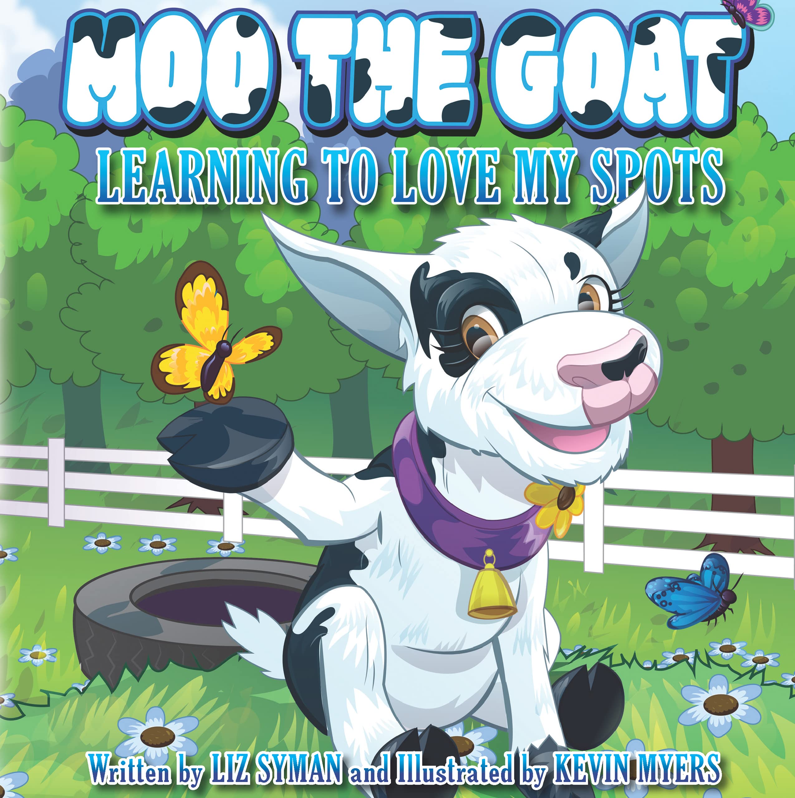 Moo The Goat: Learning To Love My Spots by Elizabeth Syman | Goodreads