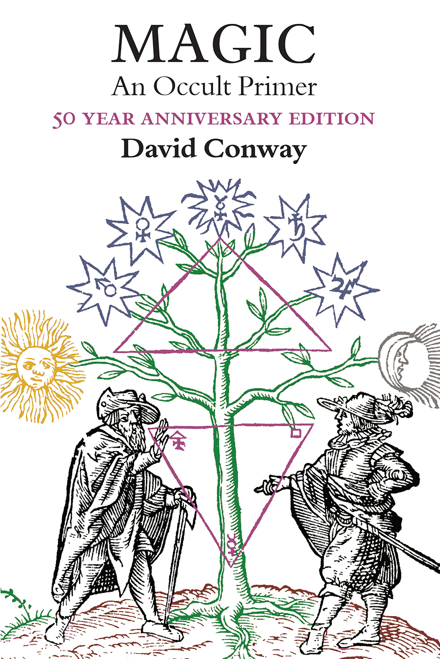 Magic: An Occult Primer: 50 Year Anniversary Edition by David Conway ...