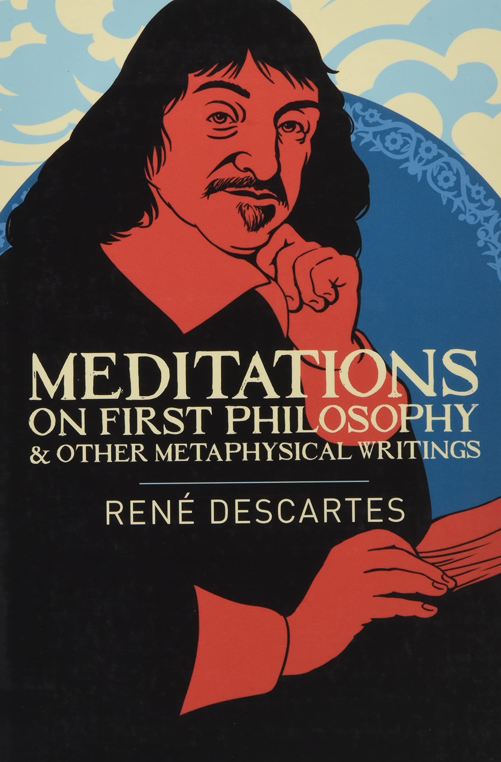 Meditations on First Philosophy & Other Metaphysical Writings by René ...