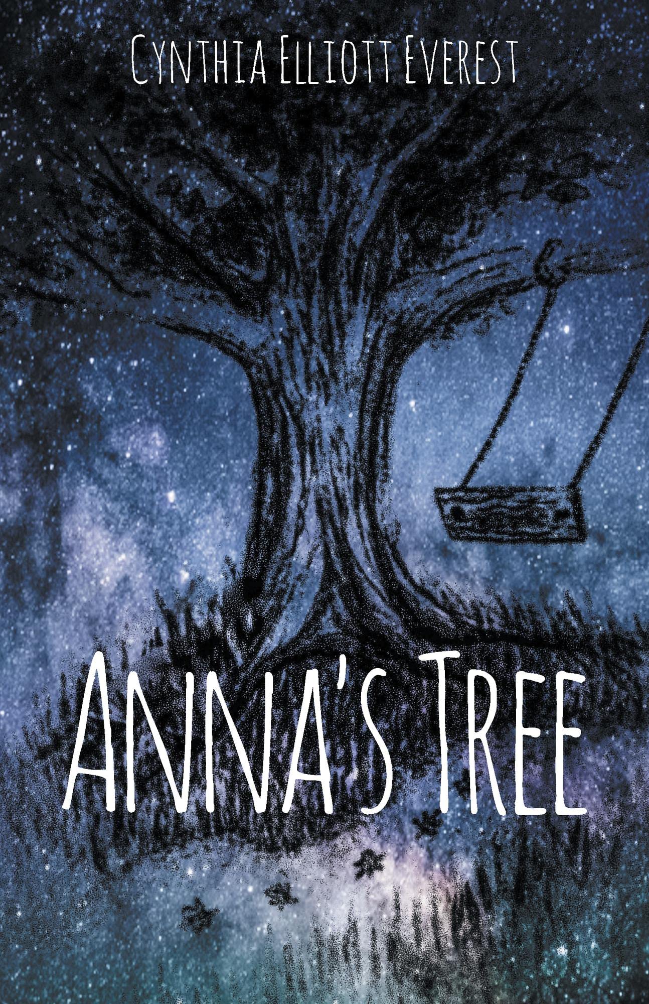 Anna's Tree by Cynthia Elliott Everest | Goodreads