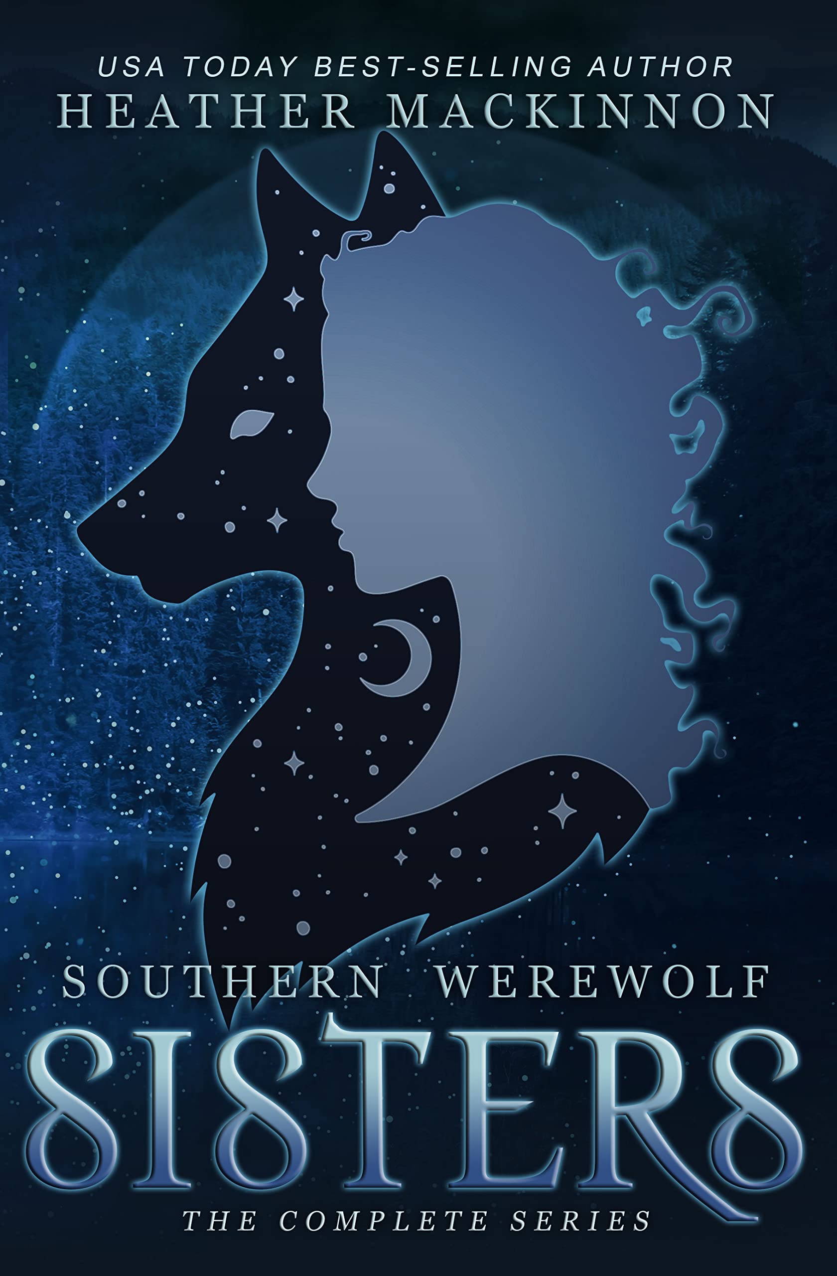 Southern Werewolf Sisters: Complete Series by Heather MacKinnon | Goodreads