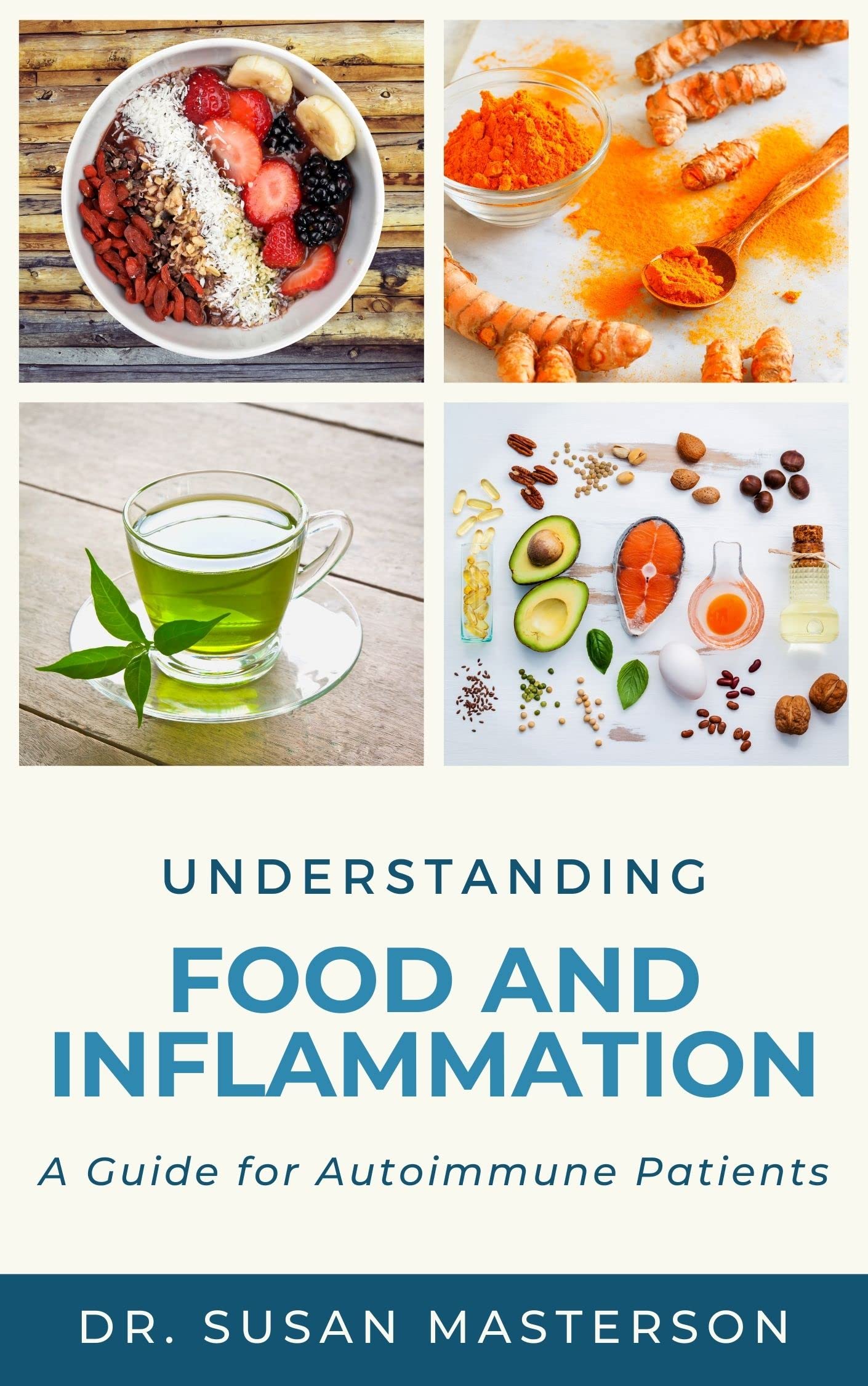 Understanding Food and Inflammation: A Guide for Autoimmune Patients by ...