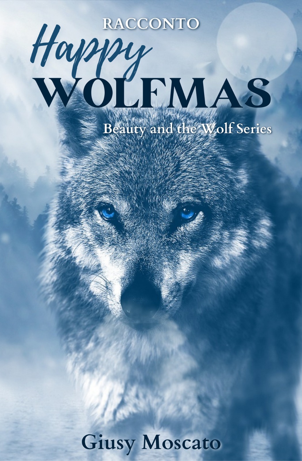 Happy Wolfmas by Giusy Moscato | Goodreads