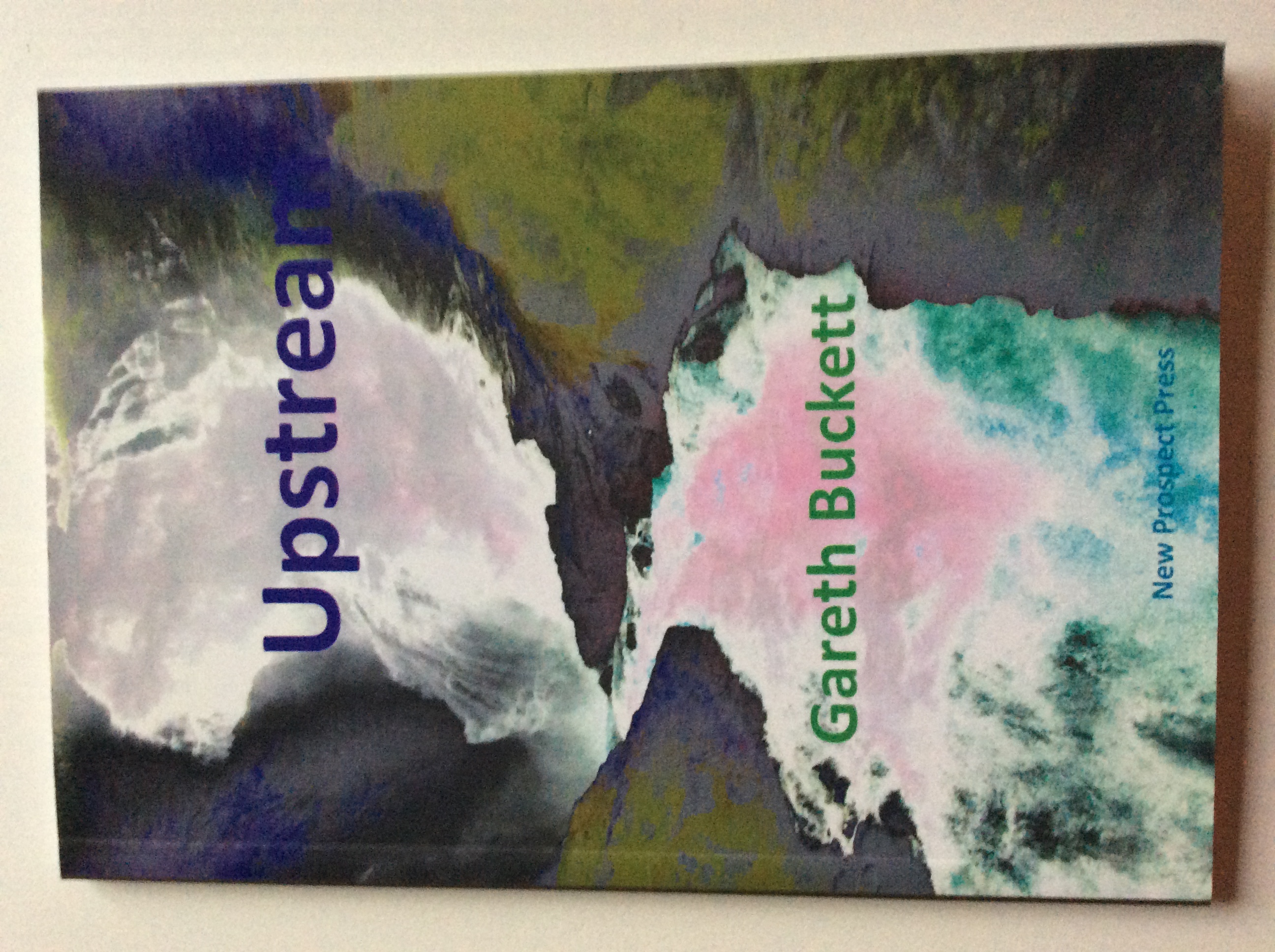 Upstream by Gareth Buckett | Goodreads